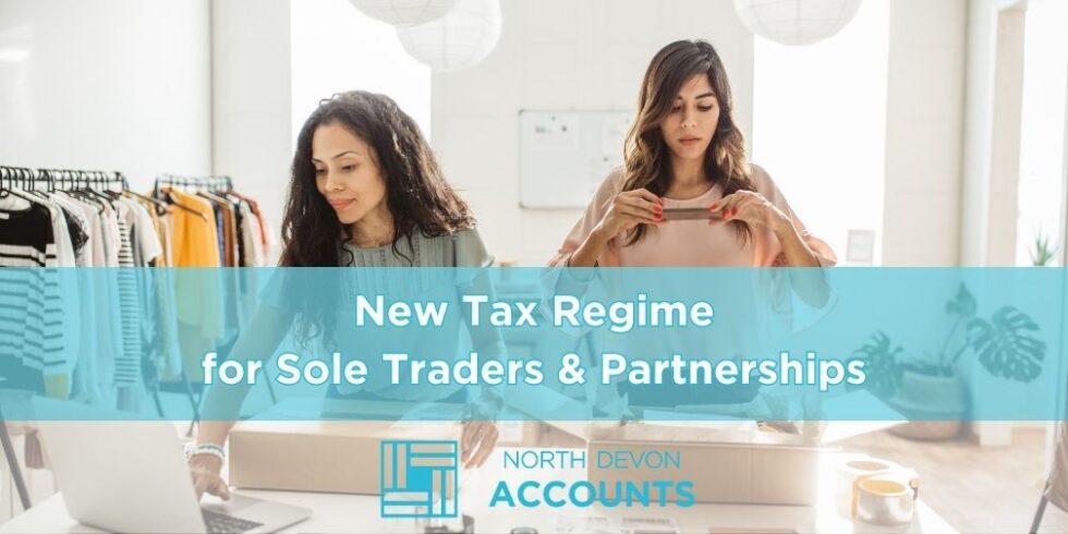 New tax regime for sole traders and partnerships starts - North Devon ...