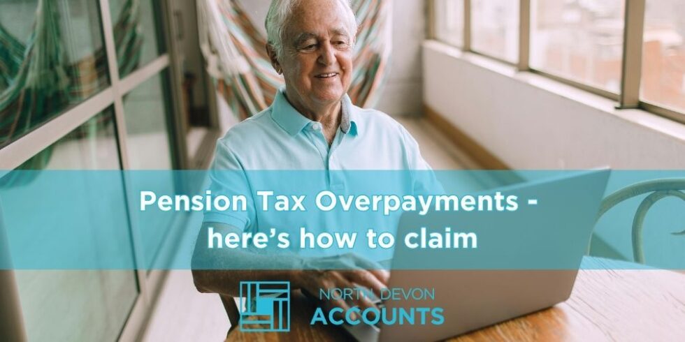 Pension Tax Overpayments: How to Claim a Refund